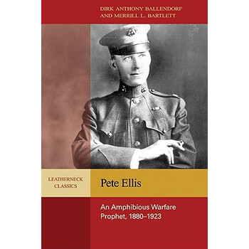 【】Pete Ellis: An Amphibious Warfa