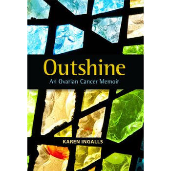 【】Outshine: An Ovarian Canc