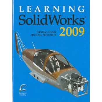 【】Learning Solidworks 2009