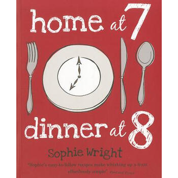 【】Home at 7, Dinner at 8