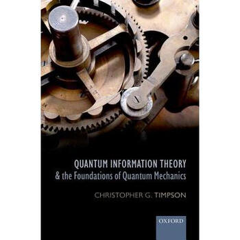Quantum Information Theory and the Foundatio...