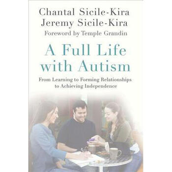 A Full Life with Autism: From Learning to Fo...