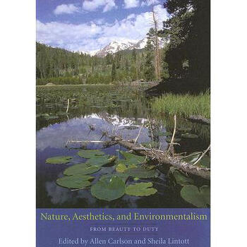 Nature, Aesthetics, and Environmentalism: Fr...