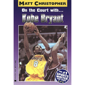 【】On the Court with Kobe Bryant