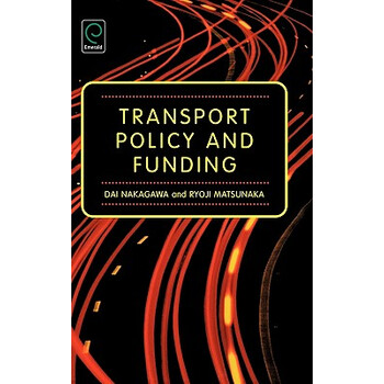 【】Transport Policy and Funding