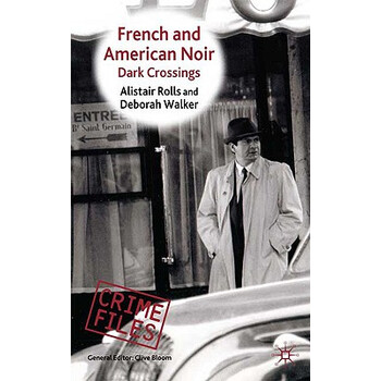 【】French and American Noir: Dark