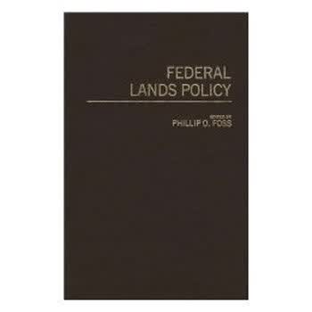 【】Federal Lands Policy