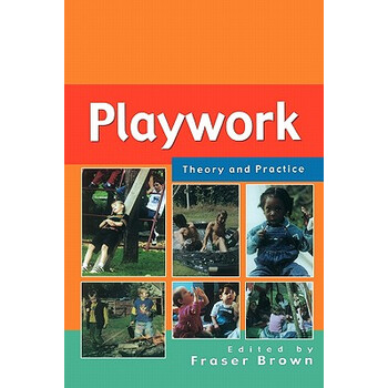 【】Playwork - Theory and Practice