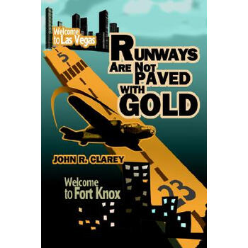 【】Runways Are Not Paved with Gold