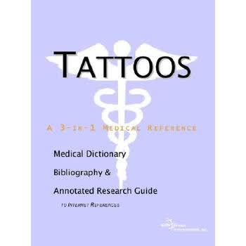【】Tattoos - A Medical Dictionary,