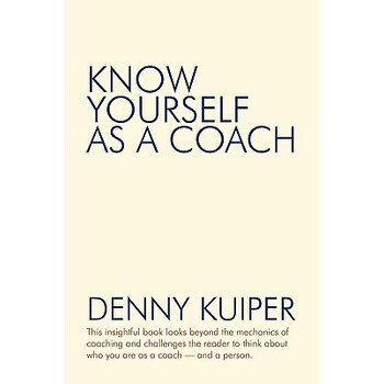 【】Know Yourself as a Coach