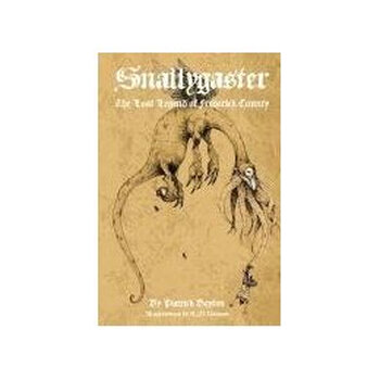 【】Snallygaster: The Lost Legend of