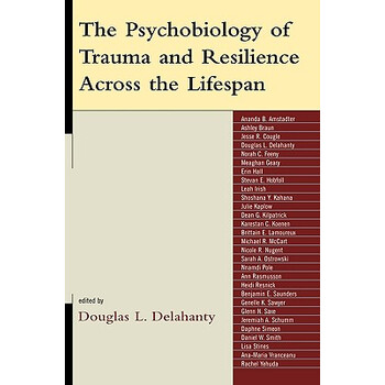 【】The Psychobiology of Trauma and