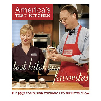 【】Test Kitchen Favorites: The 2007
