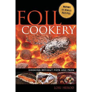 【】Foil Cookery: Cooking Without Pots and