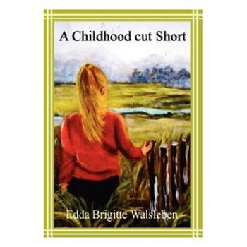 【】A Childhood Cut Short