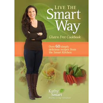 【】Live the Smart Way: Gluten Free
