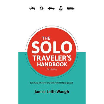 【】The Solo Traveler's Handbook 2