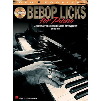 【】Bebop Licks for Piano: A Dictionary of