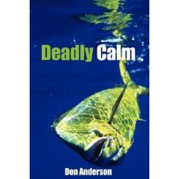 【】Deadly Calm