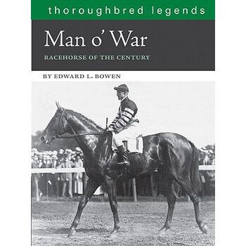 【】Man O'War: Racehorse of th