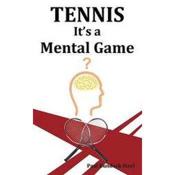 【】Tennis - It's a Mental Game