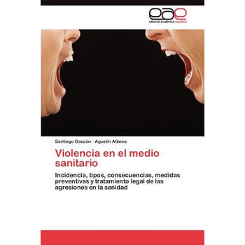 【】Violencia En El Medio Sanitario