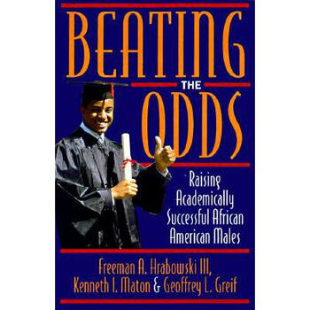 Beating the Odds: Raising Academically Succe...