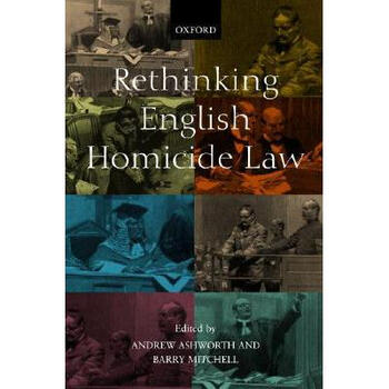 Rethinking English Homicide Law
