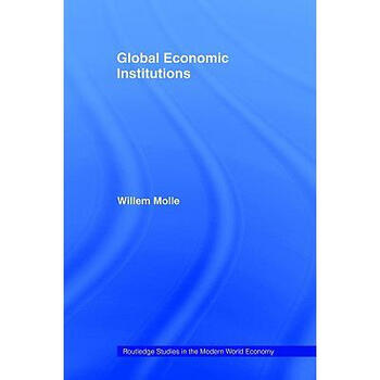 GLOBAL ECONOMIC INSTITUTIONS, MOLLE