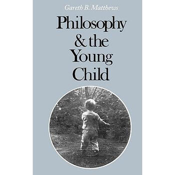 Philosophy and the Young Child