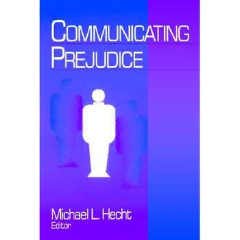 Communicating Prejudice
