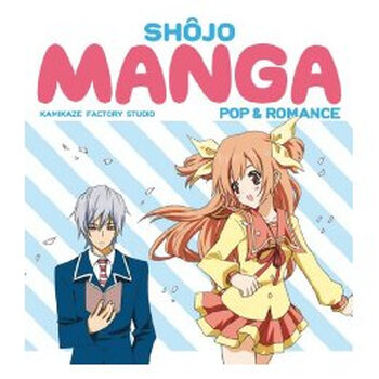 Shojo Manga: Pop & Romance