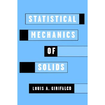 【】Statistical Mechanics of Solids