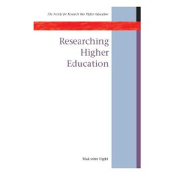 【】Researching Higher Education