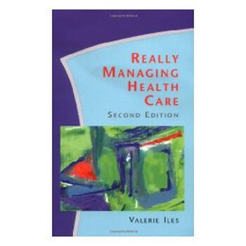 【】Really Managing Health Care