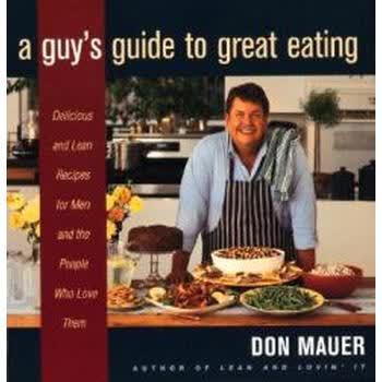 【】A Guy's Guide to Great Eating: