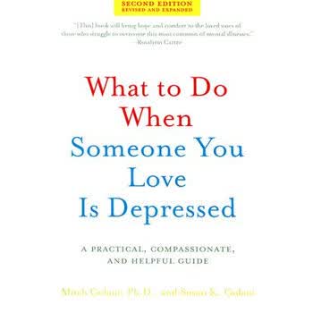 【】What to Do When Someone You Love Is