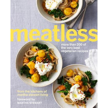 【】Meatless: More Than 200 of the Very Best