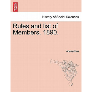 【】Rules and List of Members. 1890.