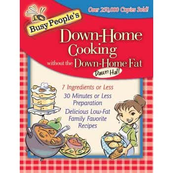 【】Busy People's Down-Home Cooking Withou