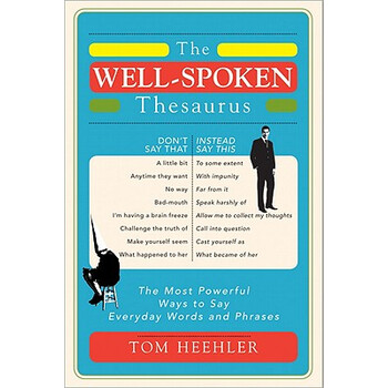 【】The Well-Spoken Thesaurus: The Most