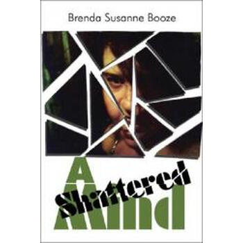【】A Shattered Mind