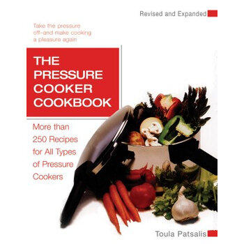 【】The Pressure Cooker Cookbook