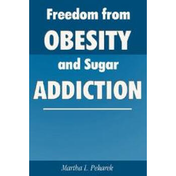 【】Freedom from Obesity and Sugar