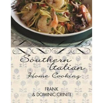 【】Southern Italian Home Cooking