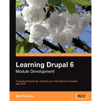 【】Learning Drupal 6 Modu