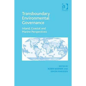 Transboundary Environmental Governance : Inl...