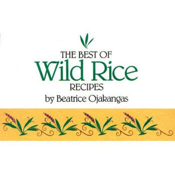 The Best of Wild Rice Recipes