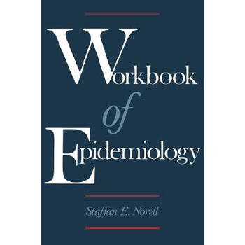 【】Workbook of Epidemiology